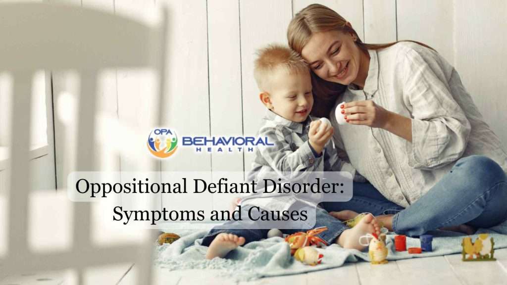 Oppositional Defiant Disorder (ODD) - Symptoms and Causes - OPA ...
